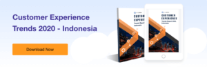 Indonesian Customer Experience Trends to watch for in 2020