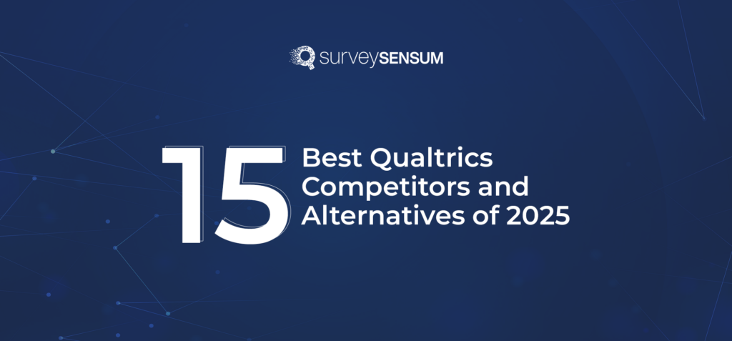 15 Best Qualtrics Competitors & Alternatives of 2025