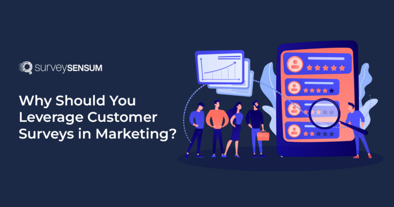 Should You Leverage Customer Surveys in Marketing?