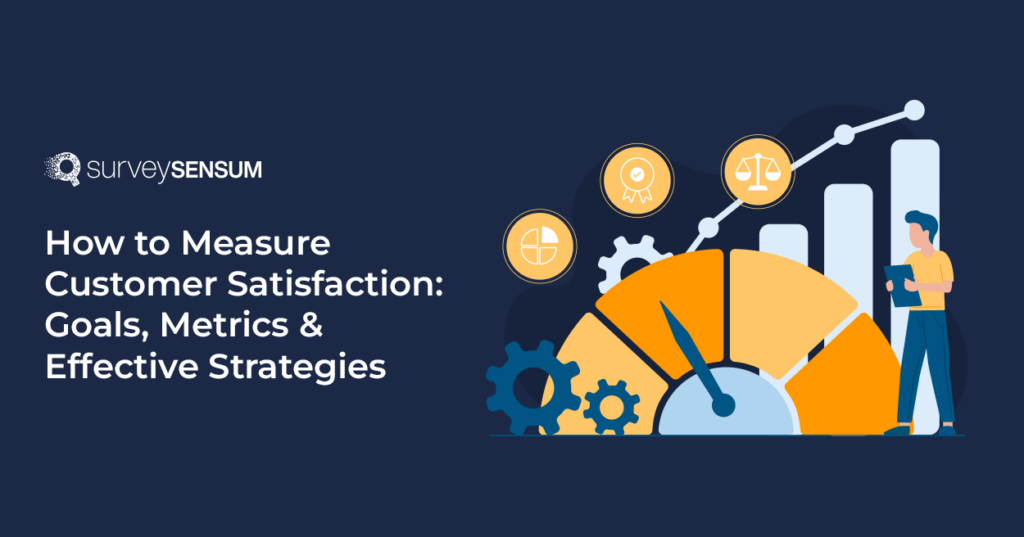 Know How to Measure Customer Satisfaction Aptly