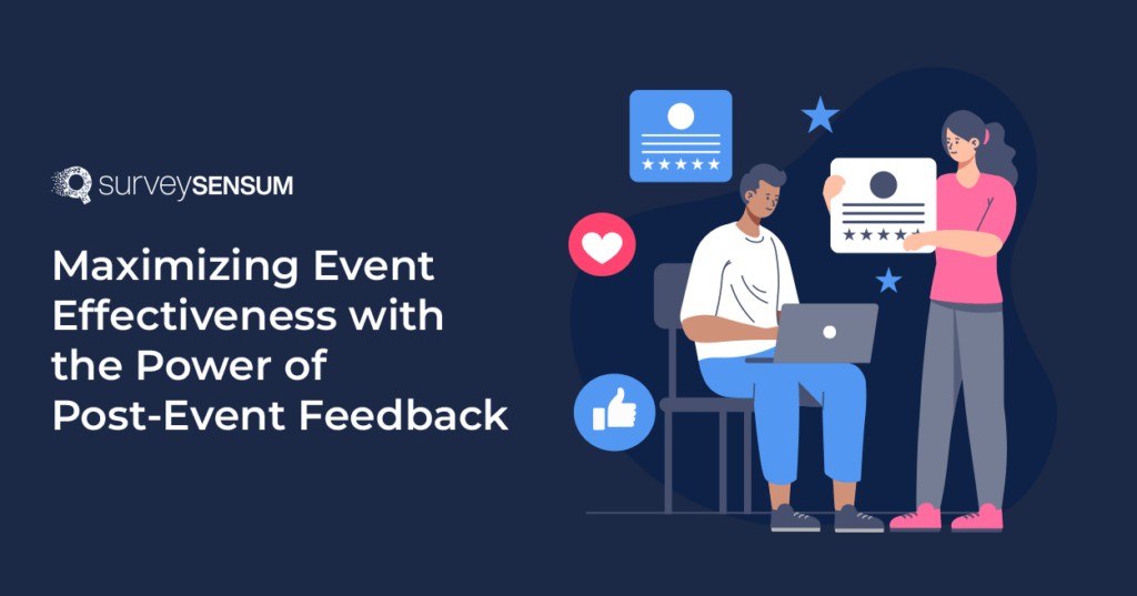 Boost Event Effectiveness with Post-Event Feedback