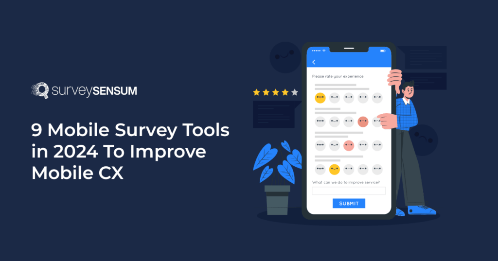 9 Mobile Survey Tools in 2025 To Improve Mobile CX