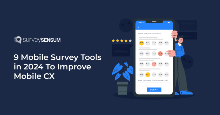 9 Mobile Survey Tools in 2025 To Improve Mobile CX