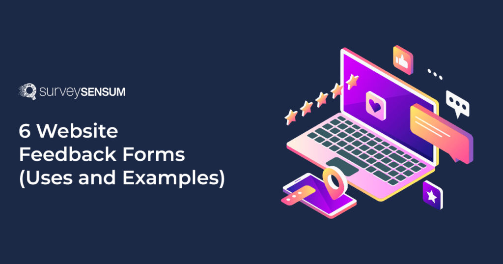 Enhance Your Website With 6 Website Feedback Forms
