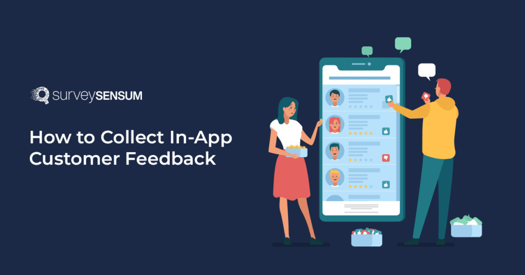 How to Collect In App Customer Feedback Like Pro?