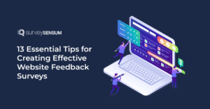 13 Tips to Create the Best Website Feedback Survey