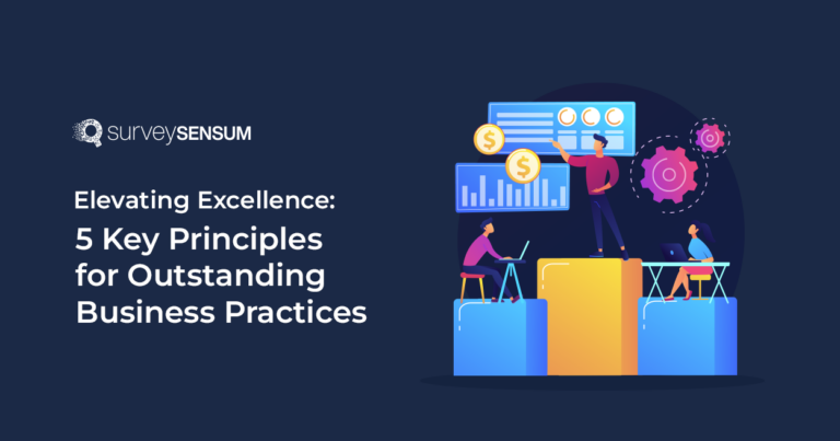 5 Key Principles for Outstanding Business Practices
