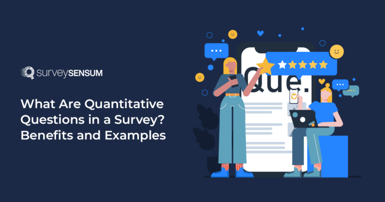 Quantitative Questions: Get Data That Drives Action