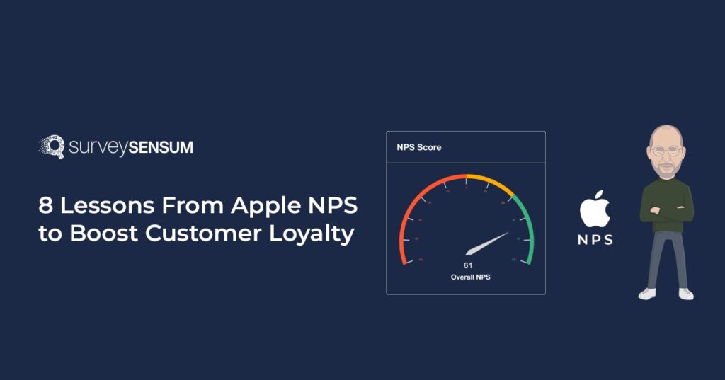8 Lessons From Apple NPS to Boost Customer Loyalty