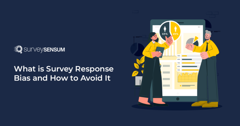 What is Survey Response Bias and How to Avoid It