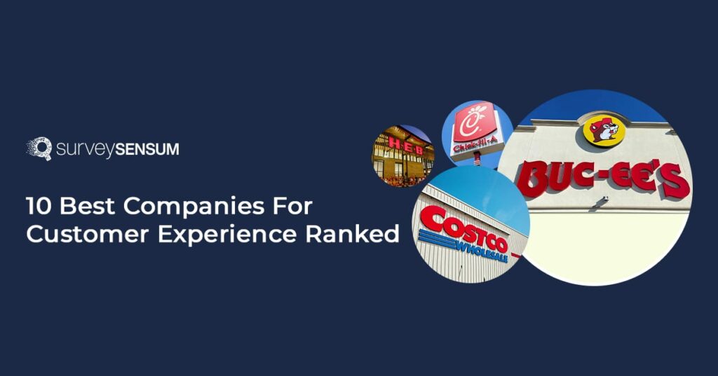10 Best Companies For Customer Experience Ranked