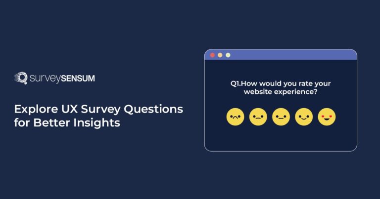 Explore UX Survey Questions for Better Insights
