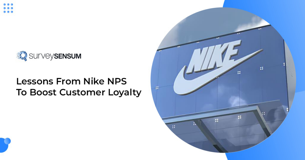 Lessons From Nike NPS To Boost Customer Loyalty