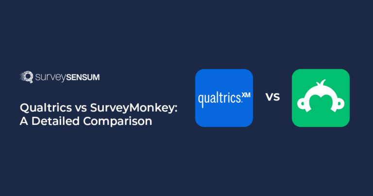 Qualtrics vs SurveyMonkey: A Detailed Comparison