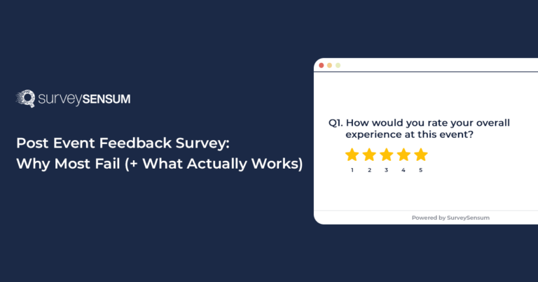 Post Event Feedback Survey: Why Most Fail (+ What Actually Works)